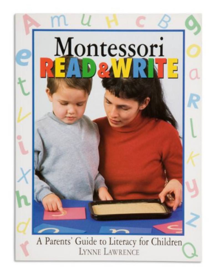 Montessori Read and Write: A Parent's Guide to Literacy for Children ...